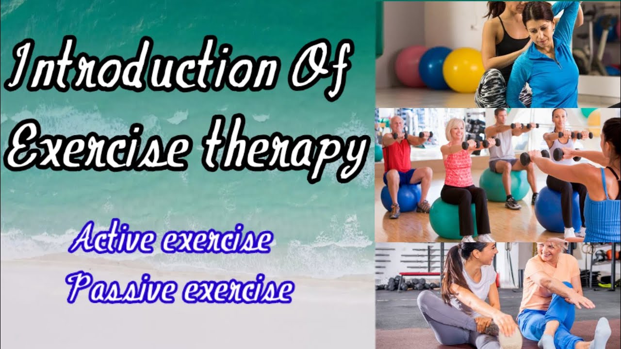 Introduction Of Exercise Therapy In Hindi English YouTube introduction-of-exercise-therapy-in-hindi-english-youtube