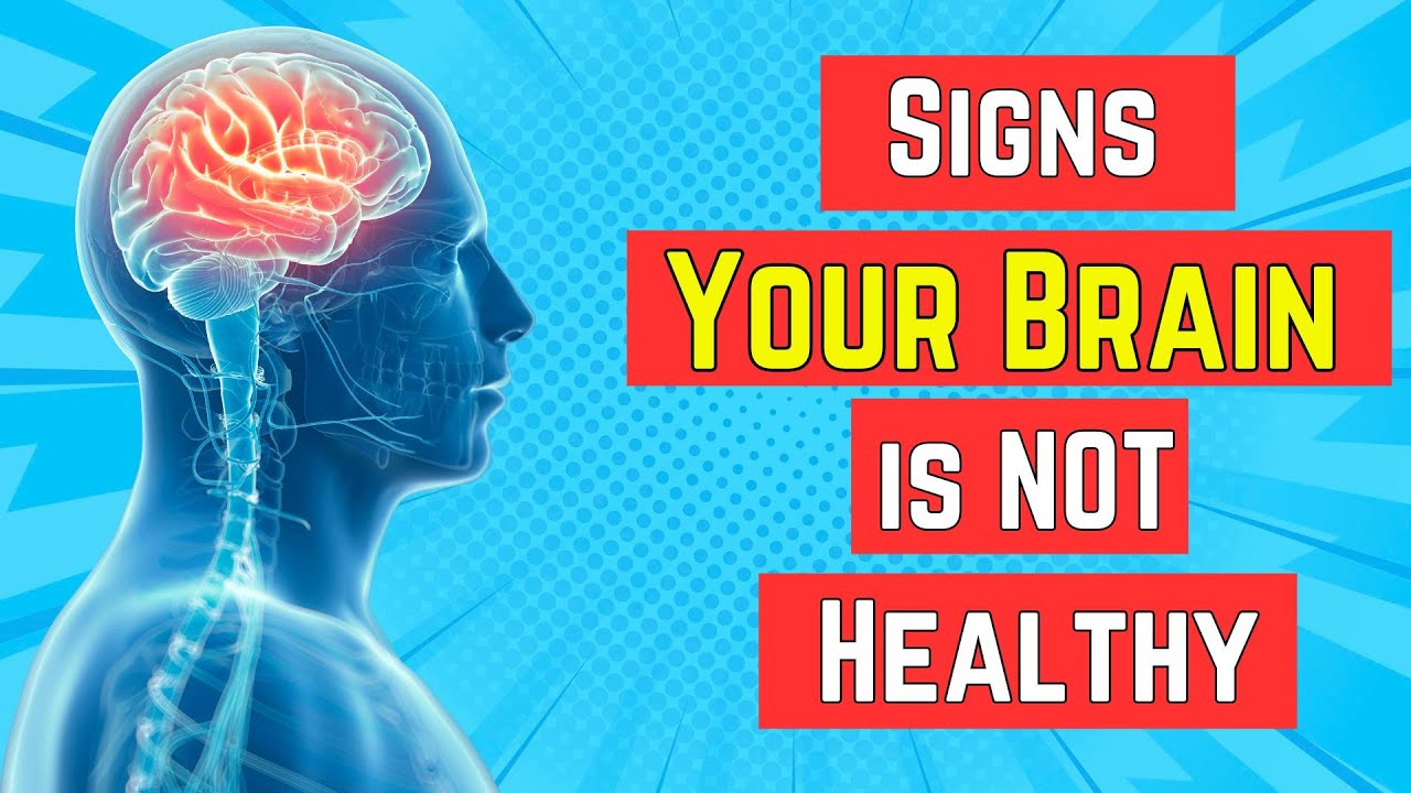 15 signs your brain is not healthy and how to fix it | #brainhealth ...