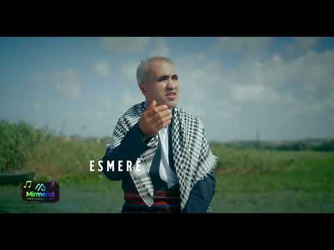 Dengbêj  Kahraman - Esmere -8K [Mîrmend Production Official] 2025
