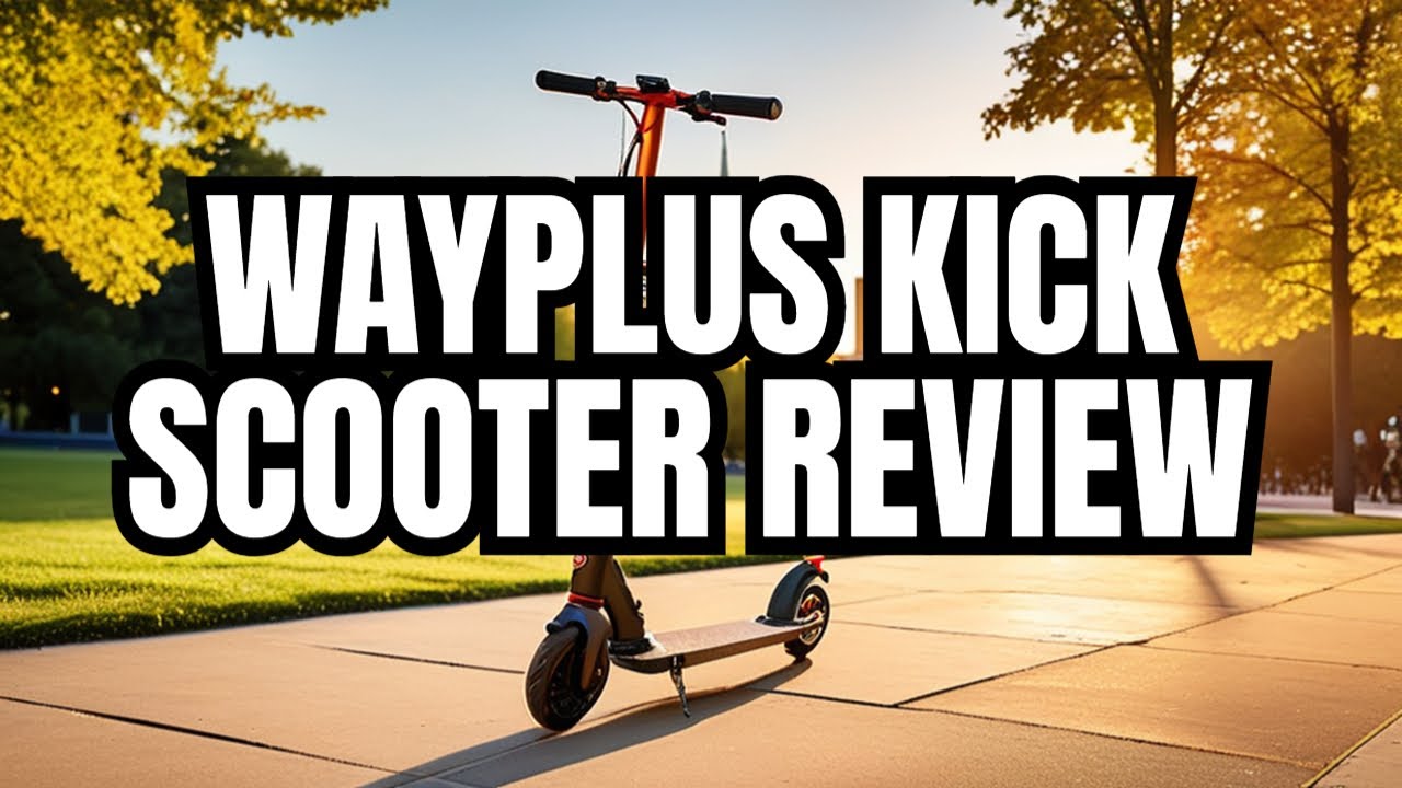 WAYPLUS Kick Scooter Review - YouTube