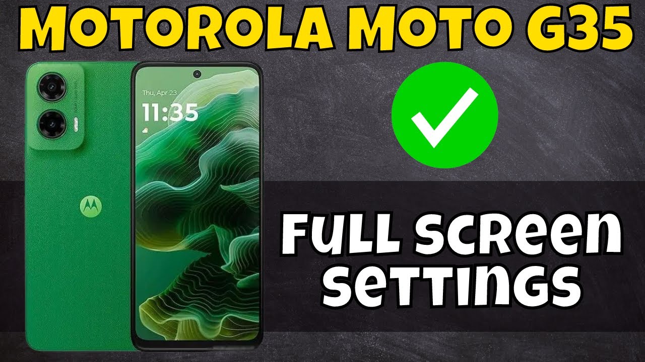 Motorola Moto G35 Use Full Screen || How to enable full screen || Full ...