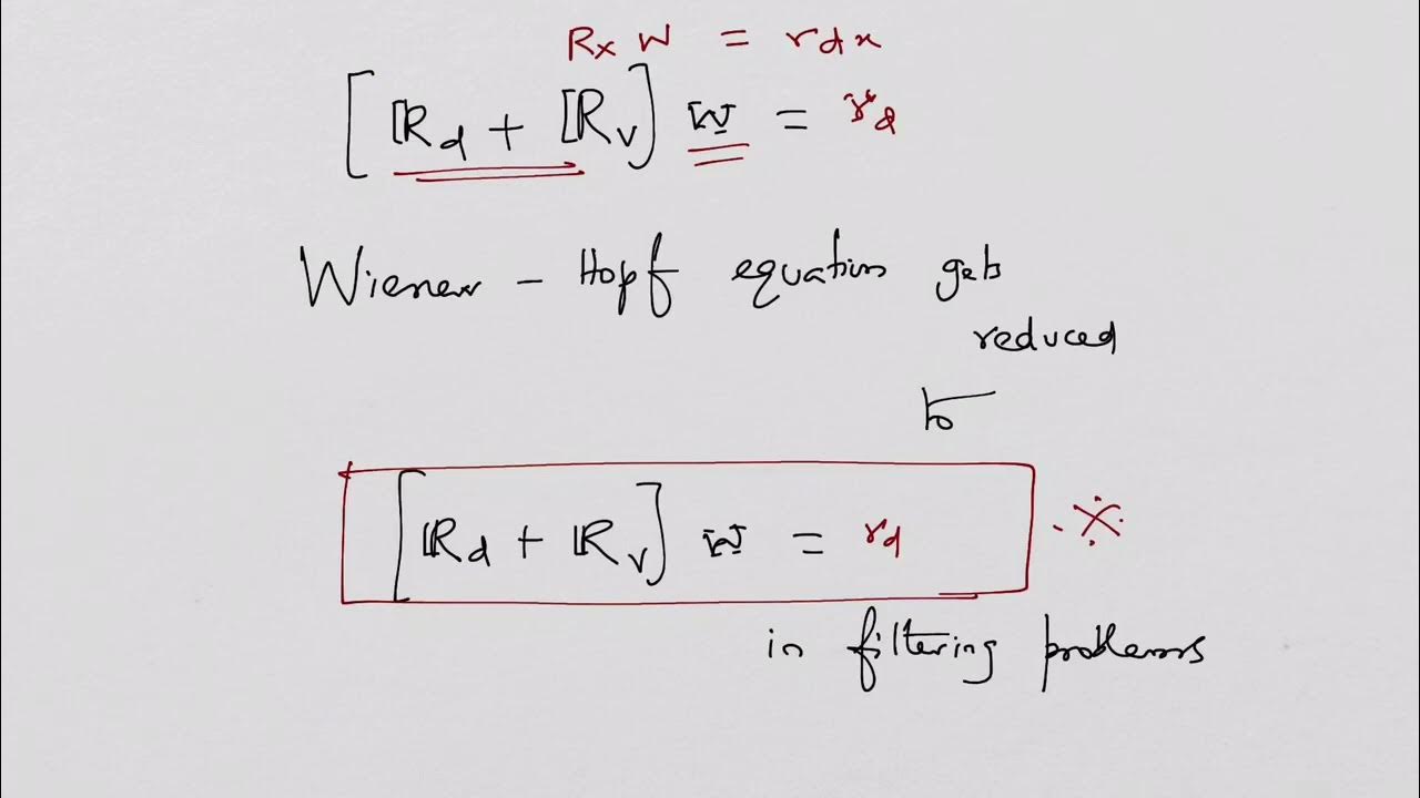 Wiener hopf equation and wiener filters in the context of filtering and linear prediction - YouTube