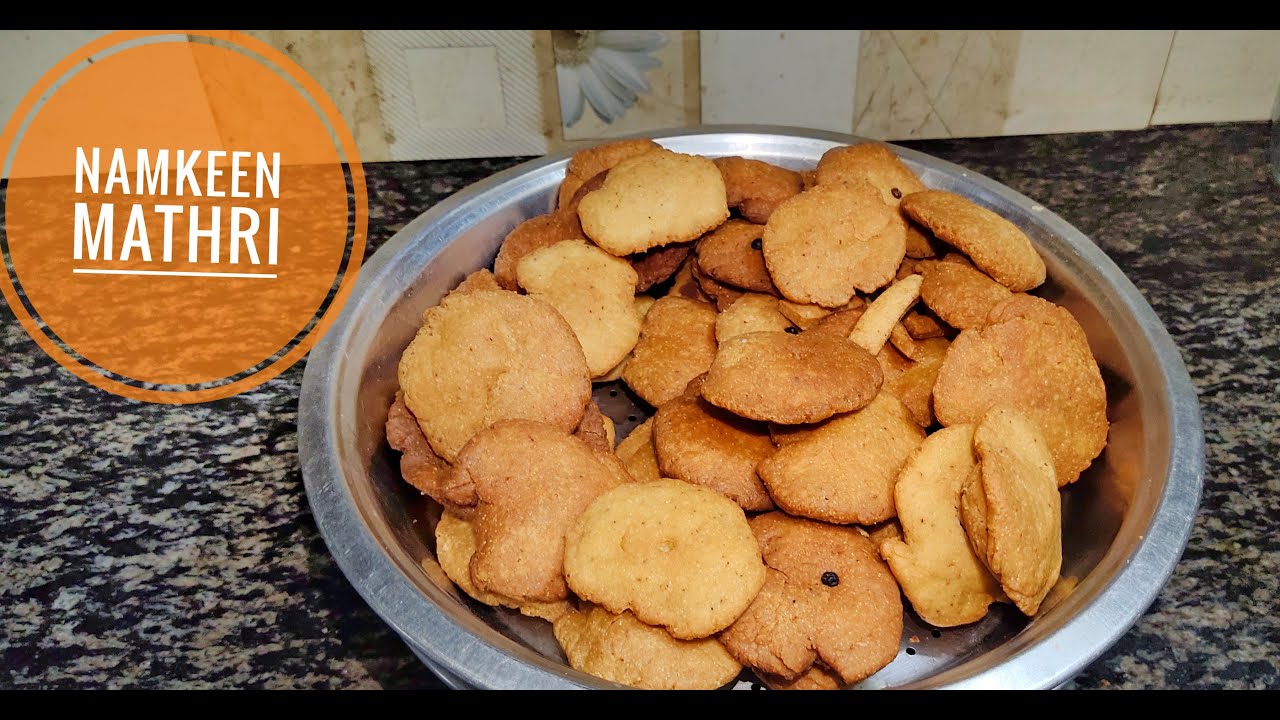बाजार से भी खस्ता बनाए नमकीन कुरकुरी मठरी - Crispy Namkeen Mathri ...
