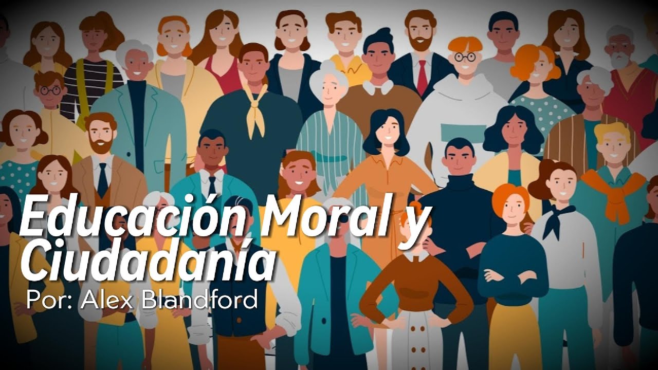 Educación Moral y Ciudadanía - YouTube
