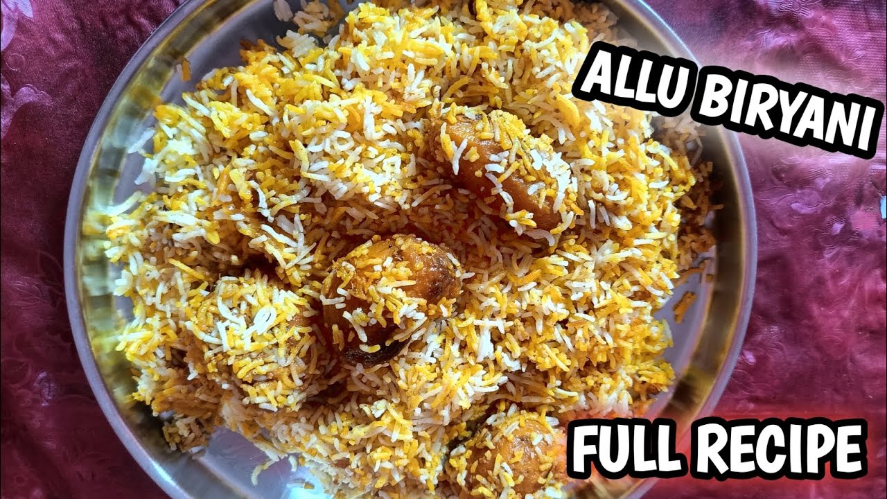 ALLU BIRYANI FULL RECIPE // ghar me banae tasty allu biryani // #food # ...