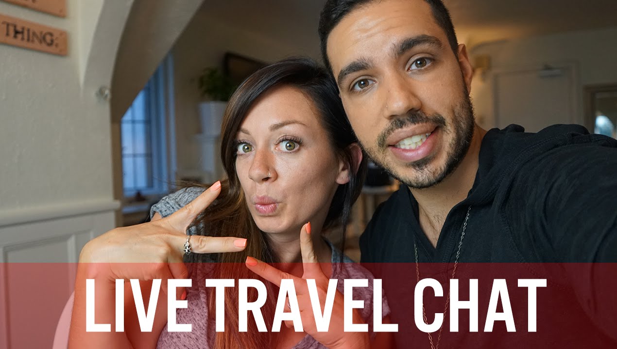 LIVE TRAVEL CHAT - YouTube