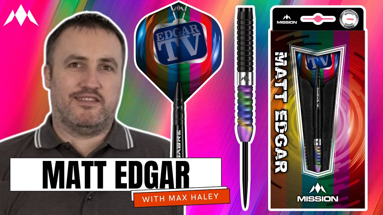 MATT EDGAR MISSION DARTS REVIEW WITH MAX HALEY - YouTube