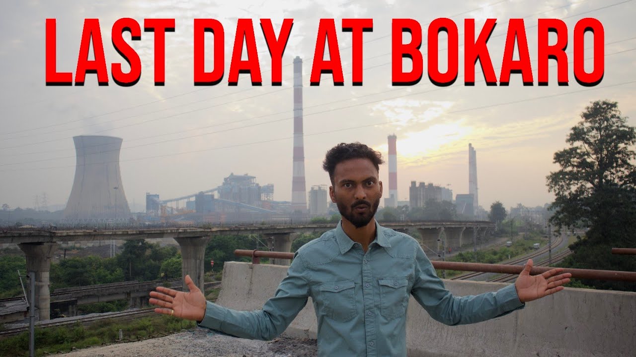 Last Day at Btps Bokaro Thermal Power Station - YouTube
