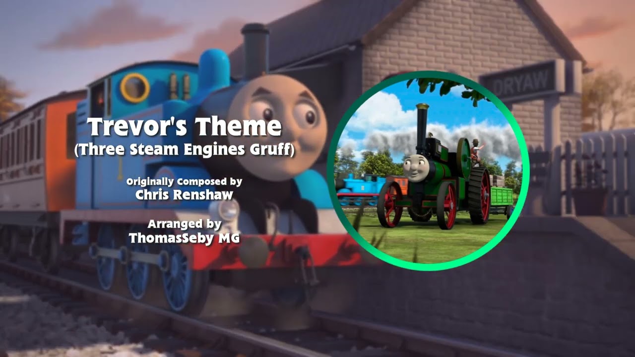 Trevor's Theme (Three Steam Engines Gruff) - YouTube