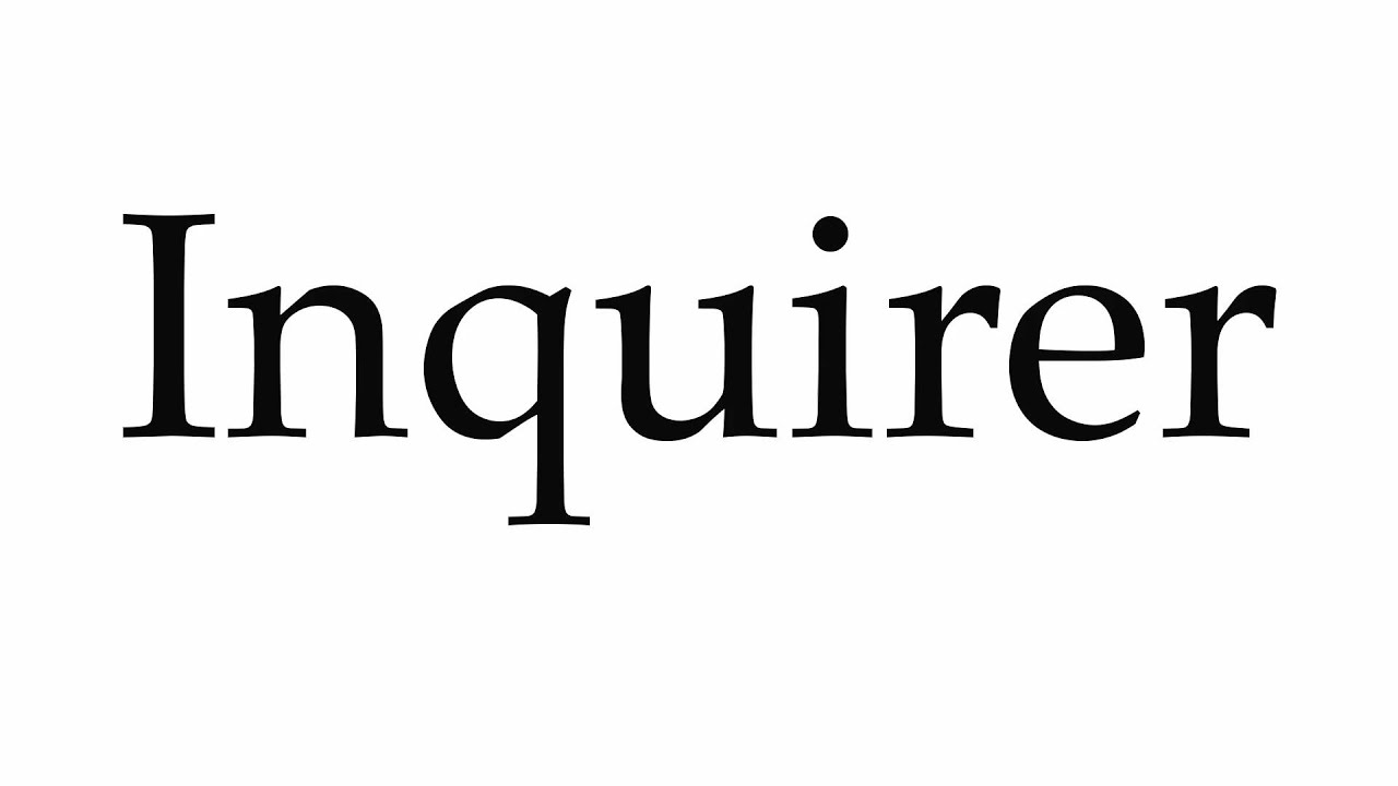 How to Pronounce Inquirer - YouTube
