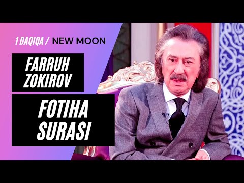 Farruh Zokirov Fotiha surasi