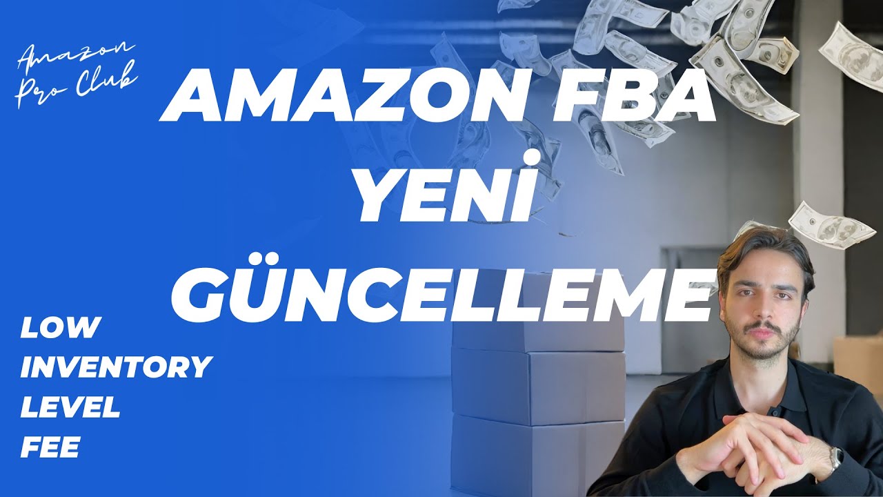 Amazon FBA'de BÜYÜK DEĞİŞİKLİK! | Low Inventory Fee - YouTube