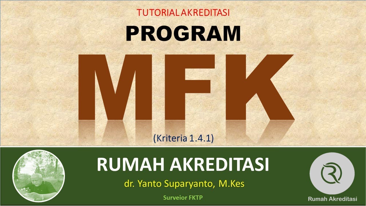 Kriteria 1.4.1 Program MFK (Manajemen Fasilitas dan Keselamatan) - YouTube