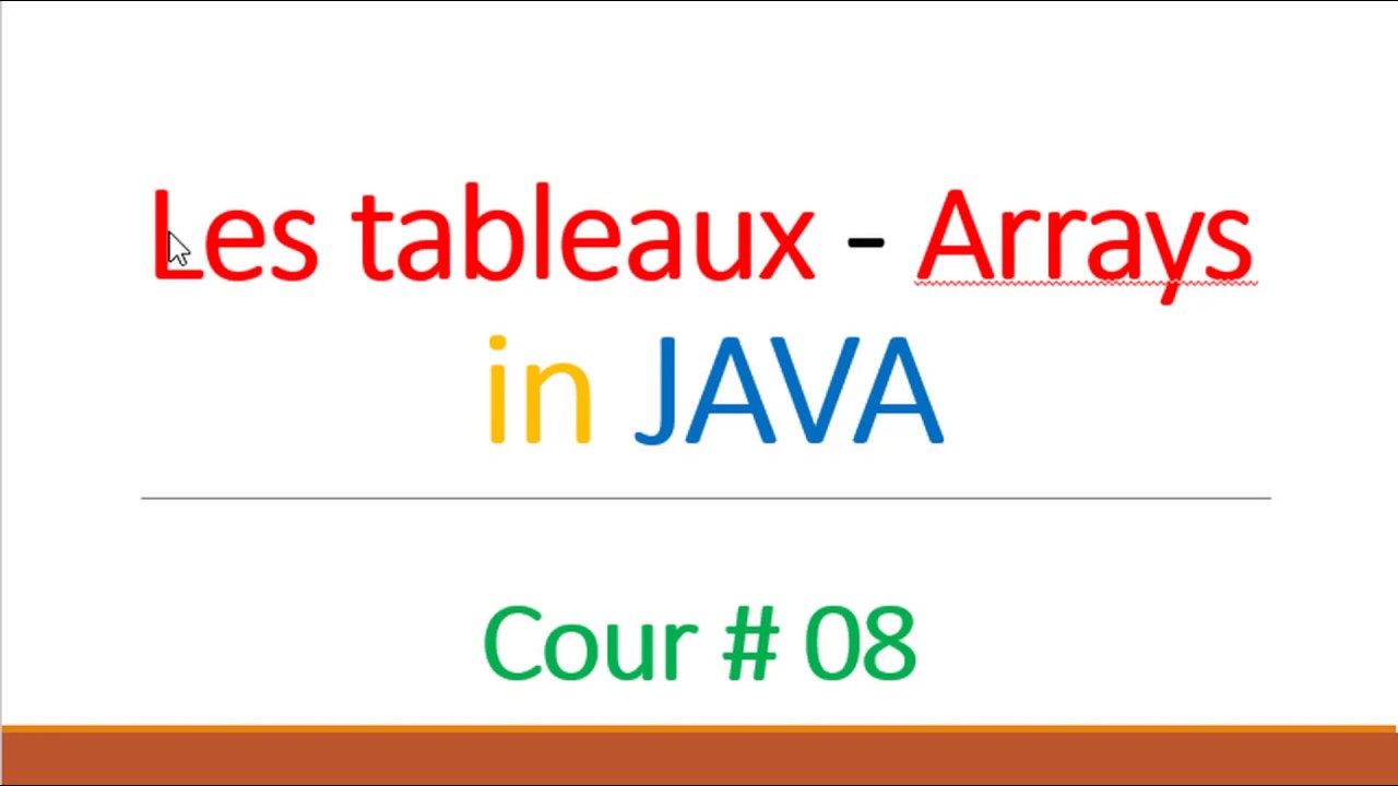 cour 08 : les tableaux dans java Arrays شرح الجدول - YouTube