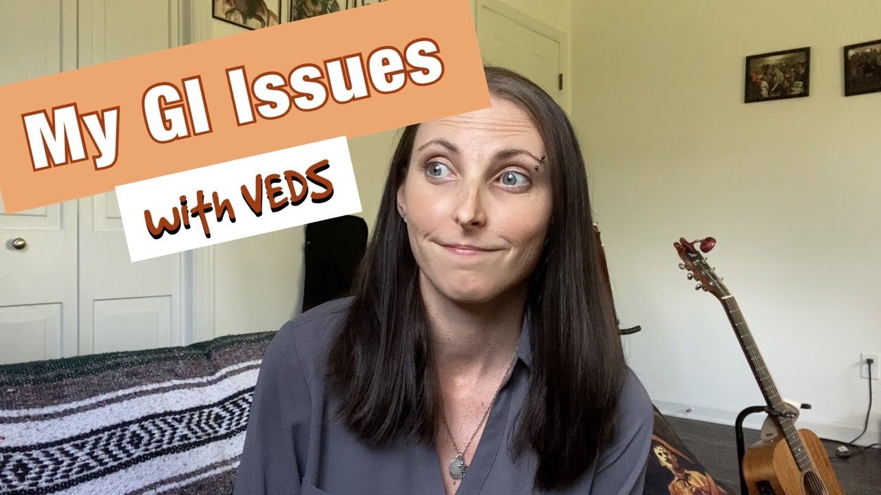 My Gastrointestinal Issues living with VEDS (Vascular Ehlers-Danlos ...