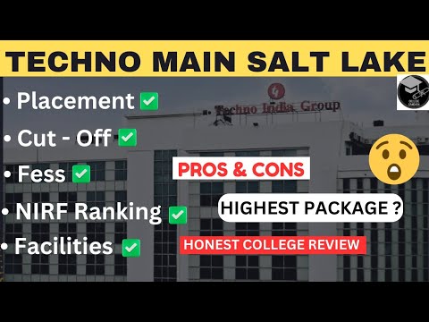 Techno Main Salt Lake College Review | Placement | Cut off | Fess ...