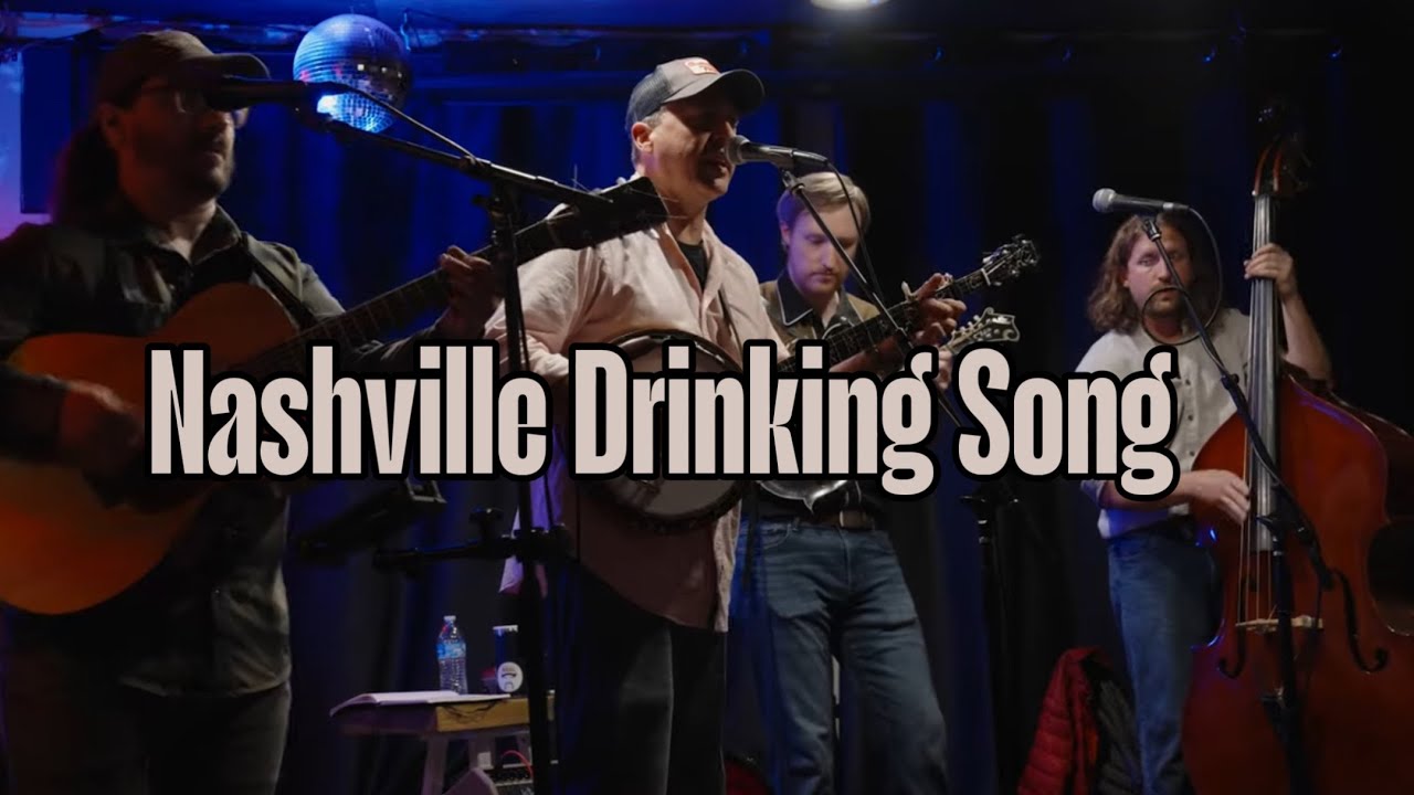'Nashville Drinking Song' Randy Steele and High Cold Wind - YouTube