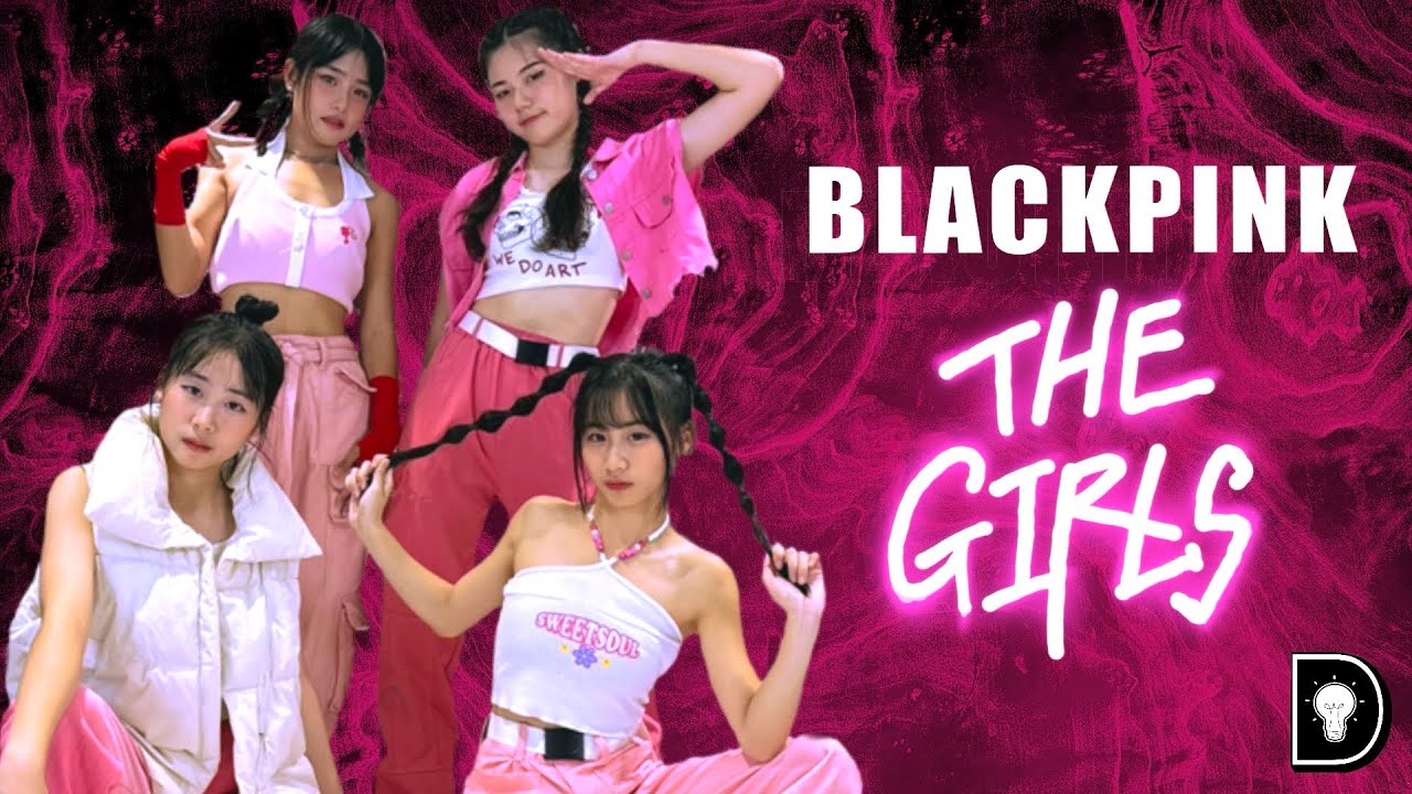 Dance Dot studio kpop girls | Black pink - THE GIRLS - YouTube