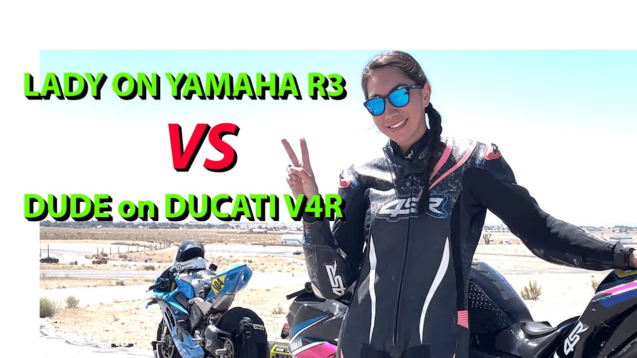 GIRL on Yamaha r3 vs Dude on Ducati V4R | 300cc vs 1000CC - YouTube