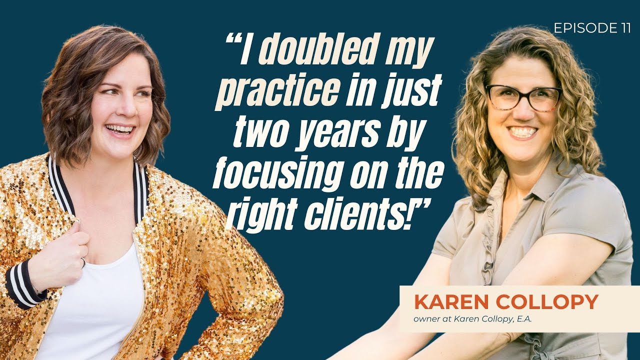 Doubling Your Tax Practice: Lessons from Former IRS Agent Karen Collopy ...