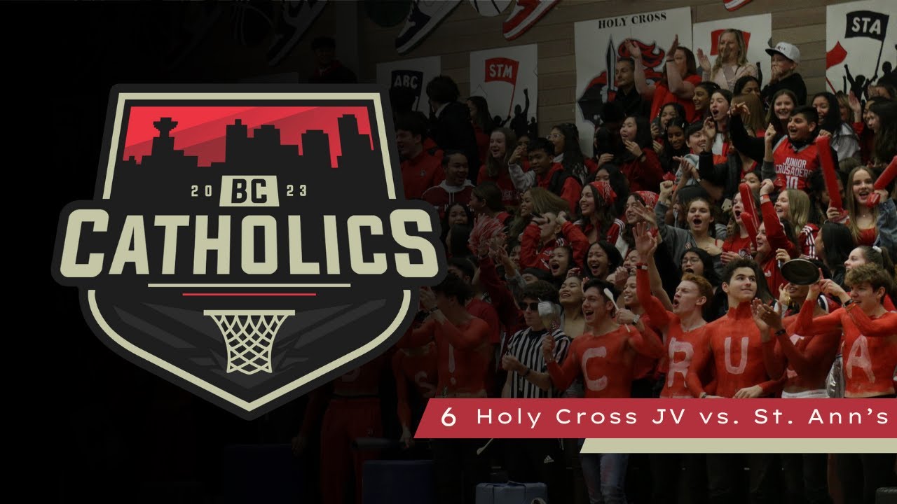 BC Catholics 2023: Holy Cross Jr Boys vs St. Ann's - YouTube