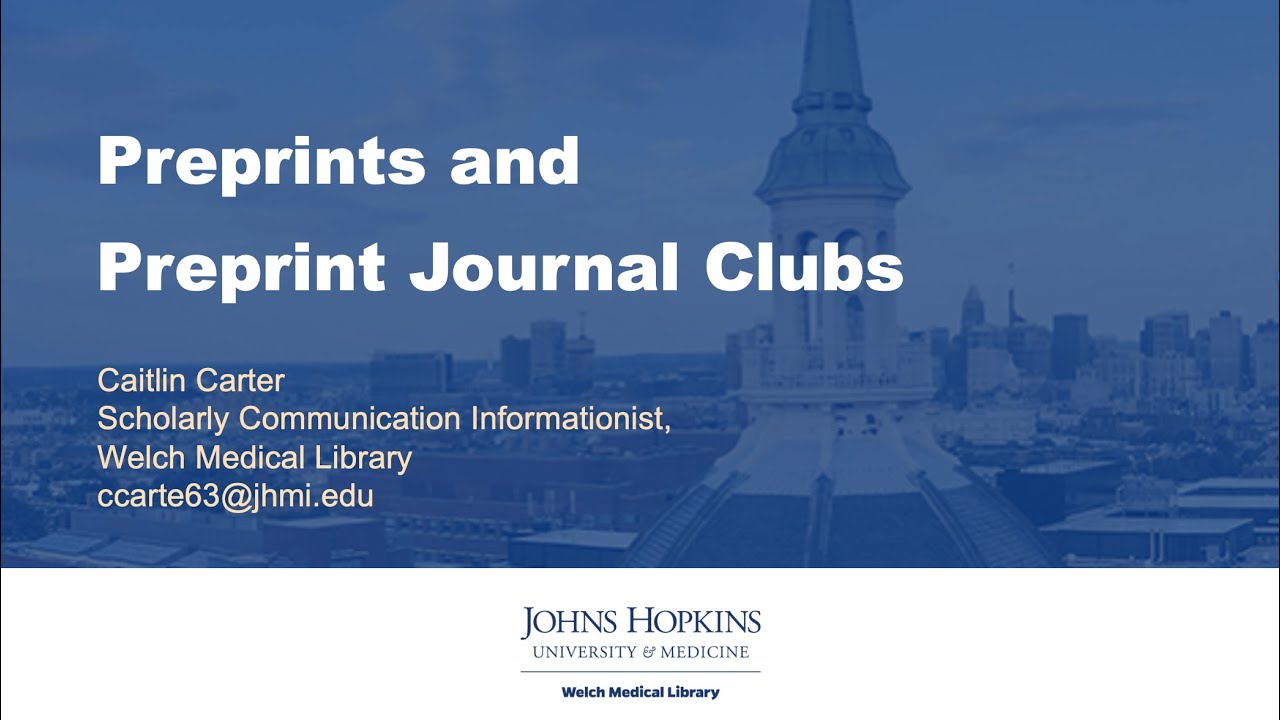 Preprints and Preprint Journal Clubs - YouTube