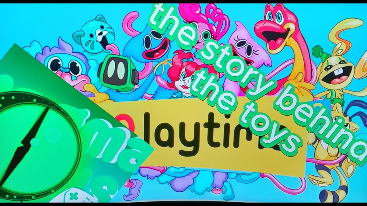 poppy playtime: the story behind the toys - YouTube