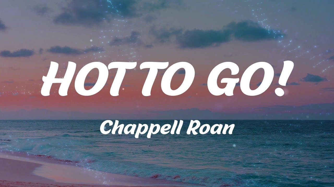 Chappell Roan - HOT TO GO! (Lyrics) - YouTube