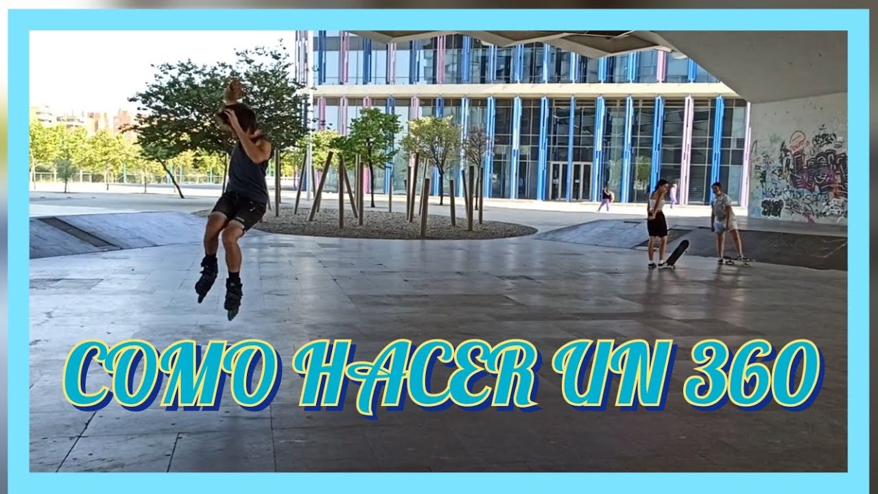 Trucos en PATINES EN LINEA explicación 360 - YouTube