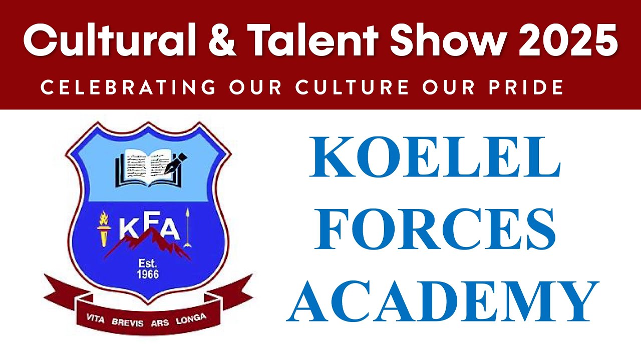 Koelel Forces Academy Cultural and Talent Show 2025 news by ACTT ...