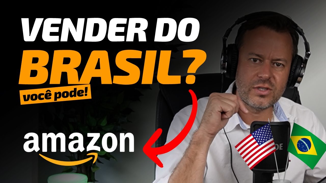 157 _ 📦 AS DICAS SECRETAS PARA VENDER NA AMAZON AMERICANA VIVENDO NO ...