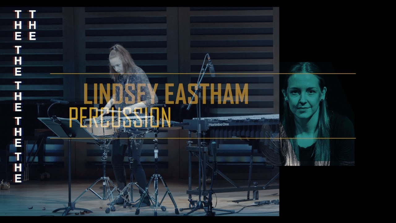 Trinity Laban Gold Medal Showcase 2022 Lindsey Eastham Percussion - YouTube