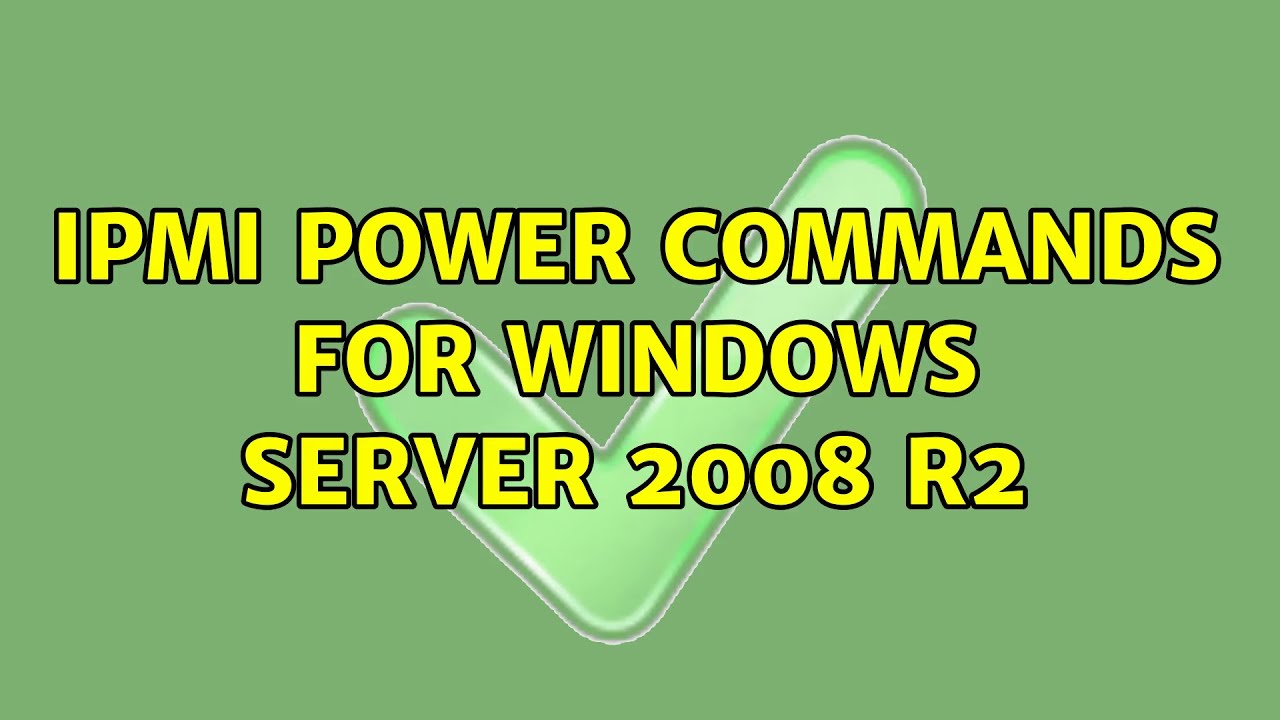 IPMI Power Commands for Windows Server 2008 R2 - YouTube