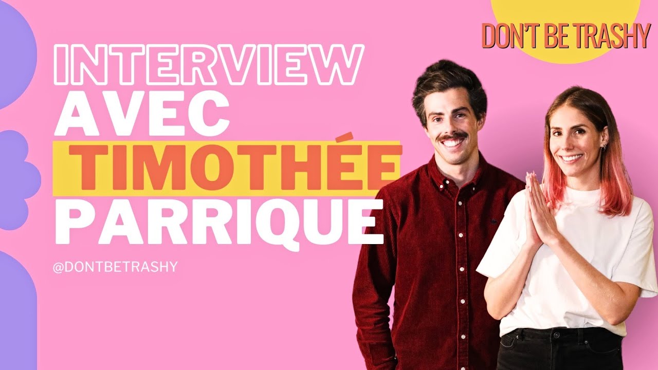 De la simplicité volontaire à la décroissance - Interview avec Timothée ...
