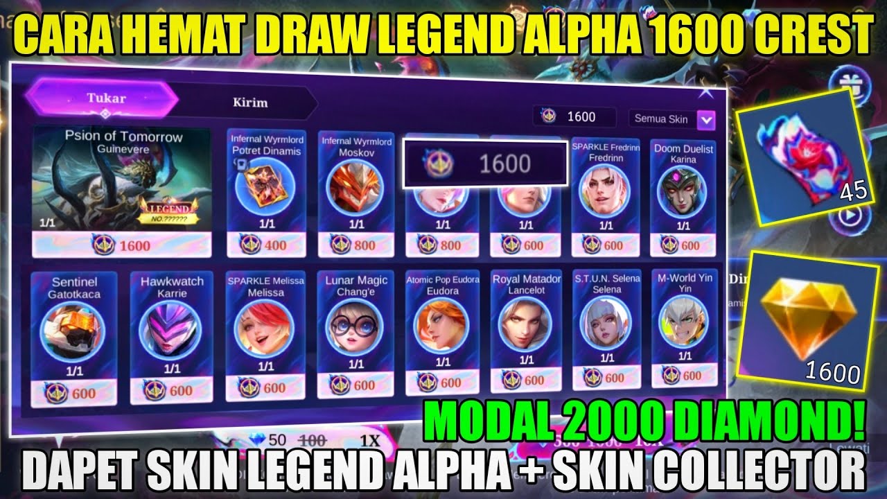 MODAL 2000💎 DAPET 1600 CREST SKIN LEGEND ALPHA! CARA PALING HEMAT DRAW ...