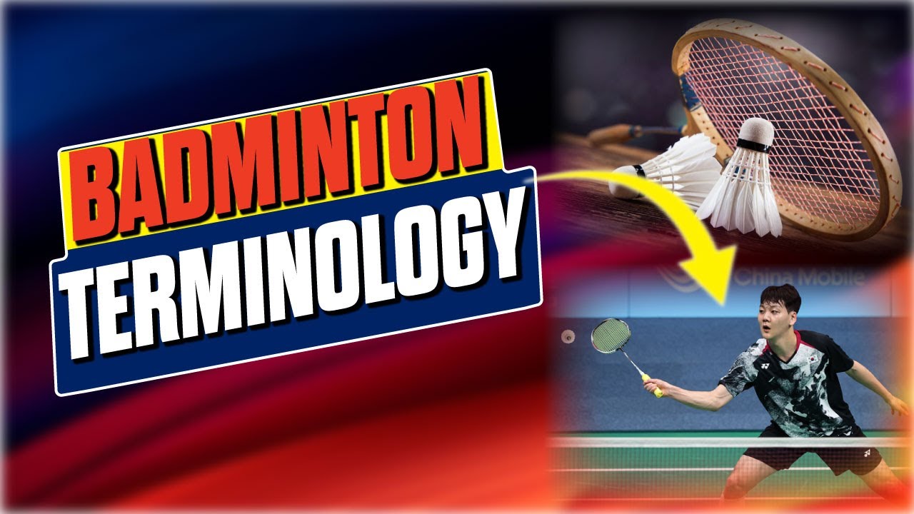 Terminology of Badminton : Strategies for a Victory - YouTube