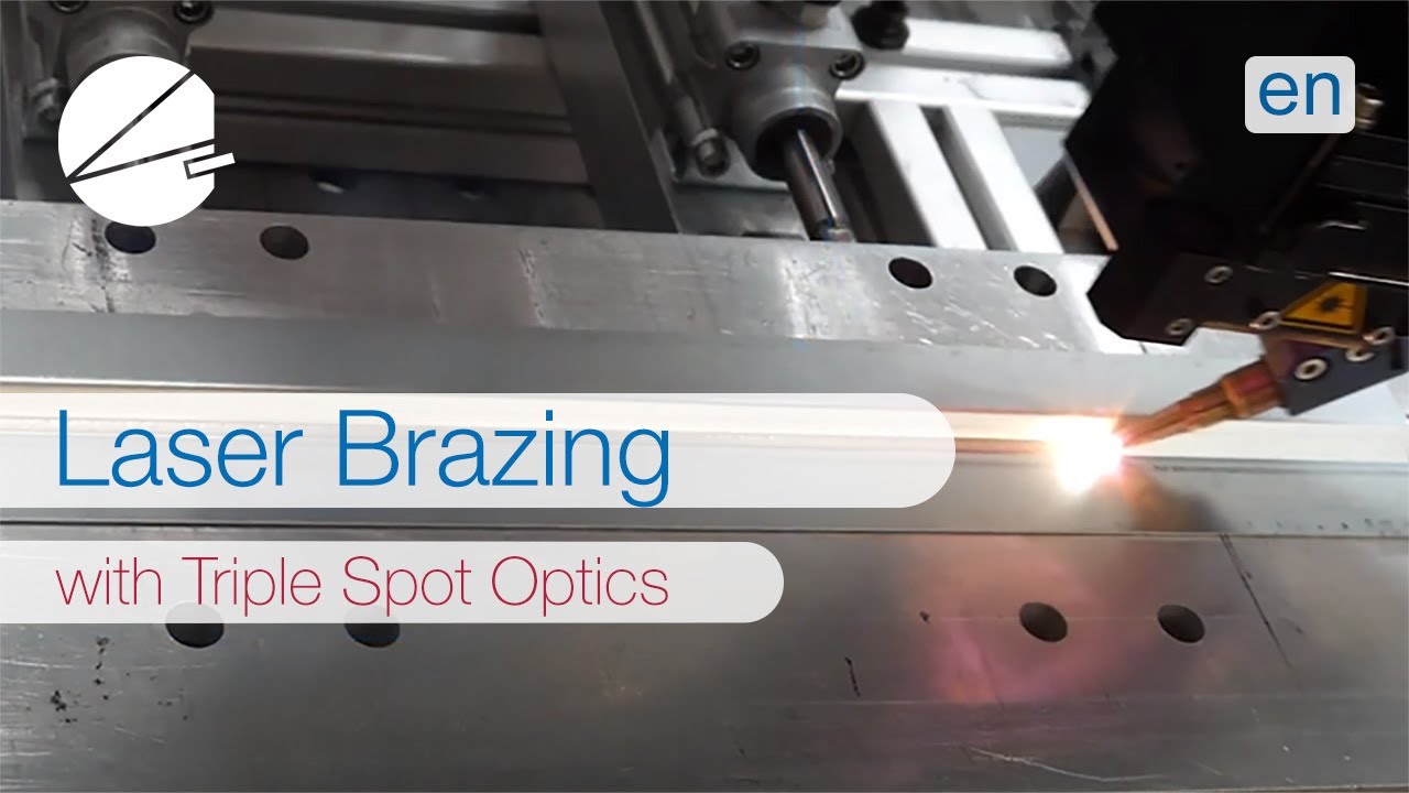 Laser Brazing with Triple Spot Optics EN - YouTube