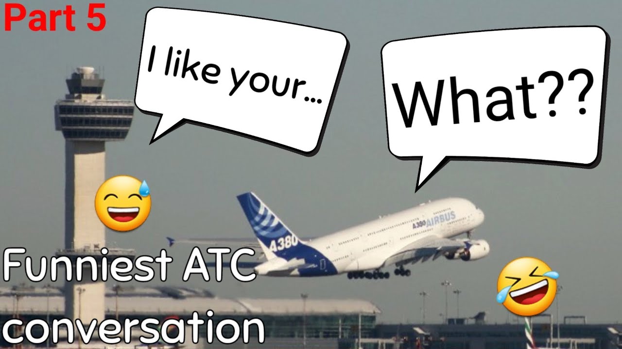 Funniest ATC conversation part 5 😅🤣 ( Air China 981 ) - YouTube