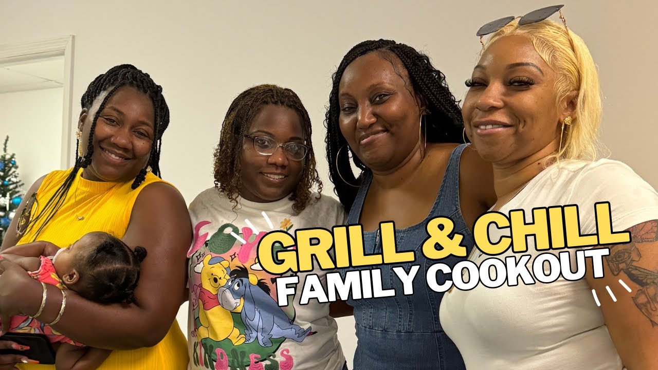 GRILL AND CHILL - FAMILY COOKOUT: BBQ, GAMES, & FUN! - YouTube
