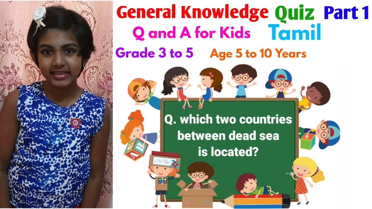 General Knowledge Quiz Q A Part 1 In Tamil KidsEducationalVideo general-knowledge-quiz-q-a-part-1-in-tamil-kidseducationalvideo