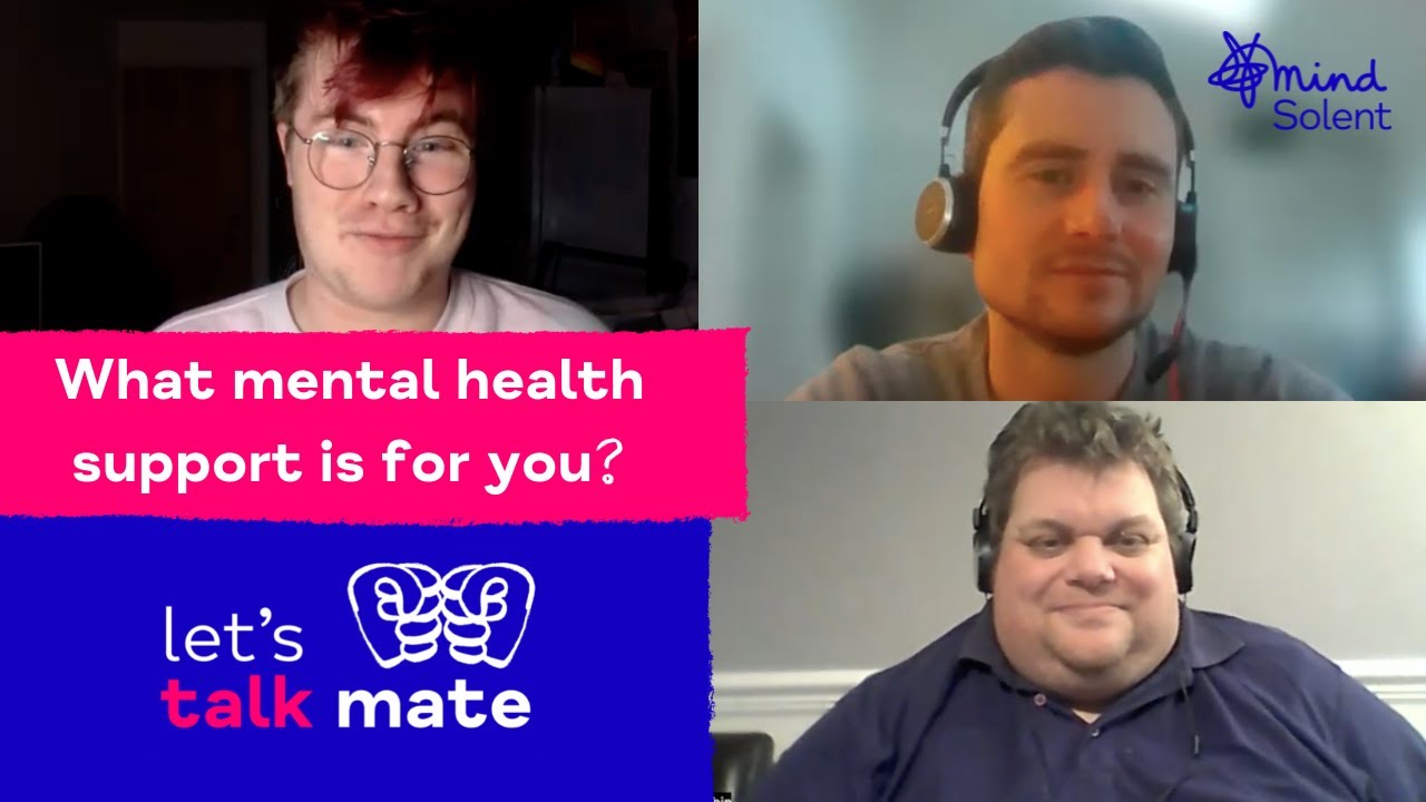 What mental health support is for you? - Let's Talk Mate (Episode 19 ...