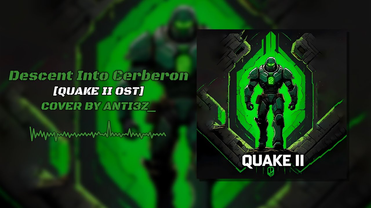 Descent Into Cerberon - Quake II OST (Guitar Cover) - YouTube