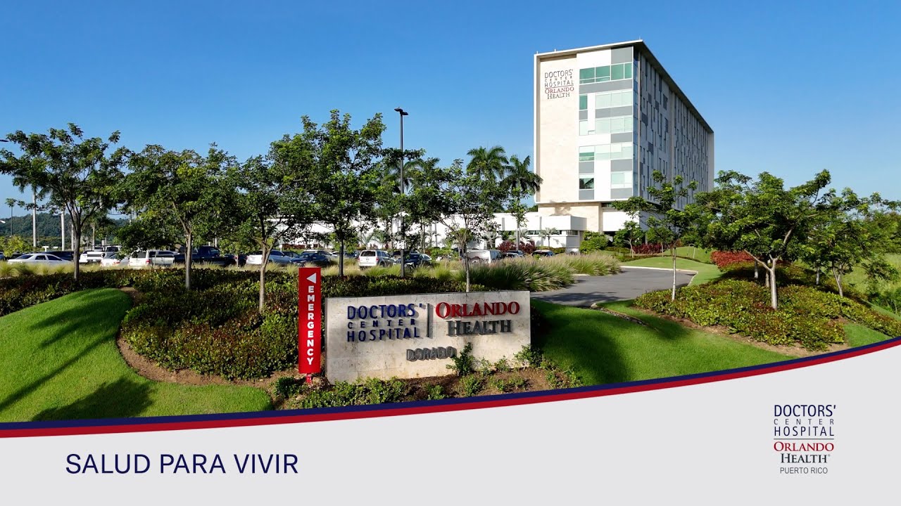 Doctors' Center Hospital Orlando Health PR- Localizaciones - YouTube