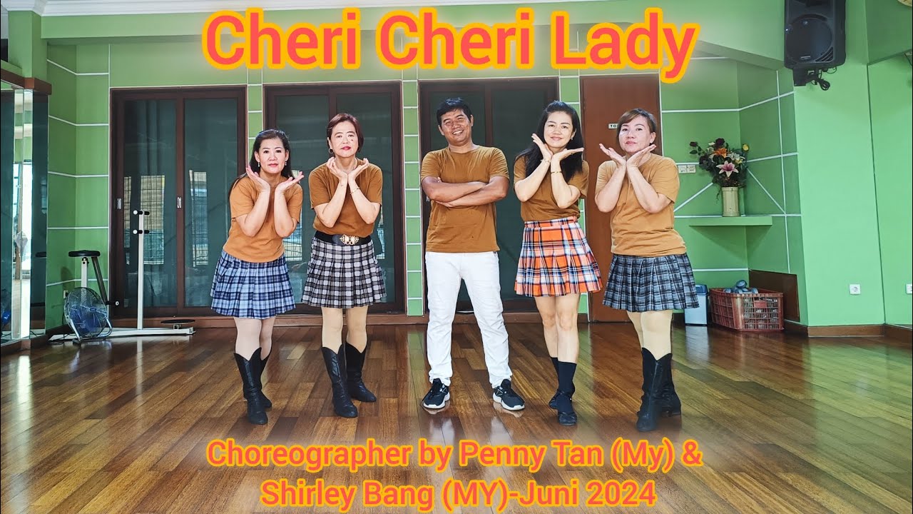 Cheri Cheri Lady// Line Dance//Coach Sugeng//Smart Mom//Improver level ...