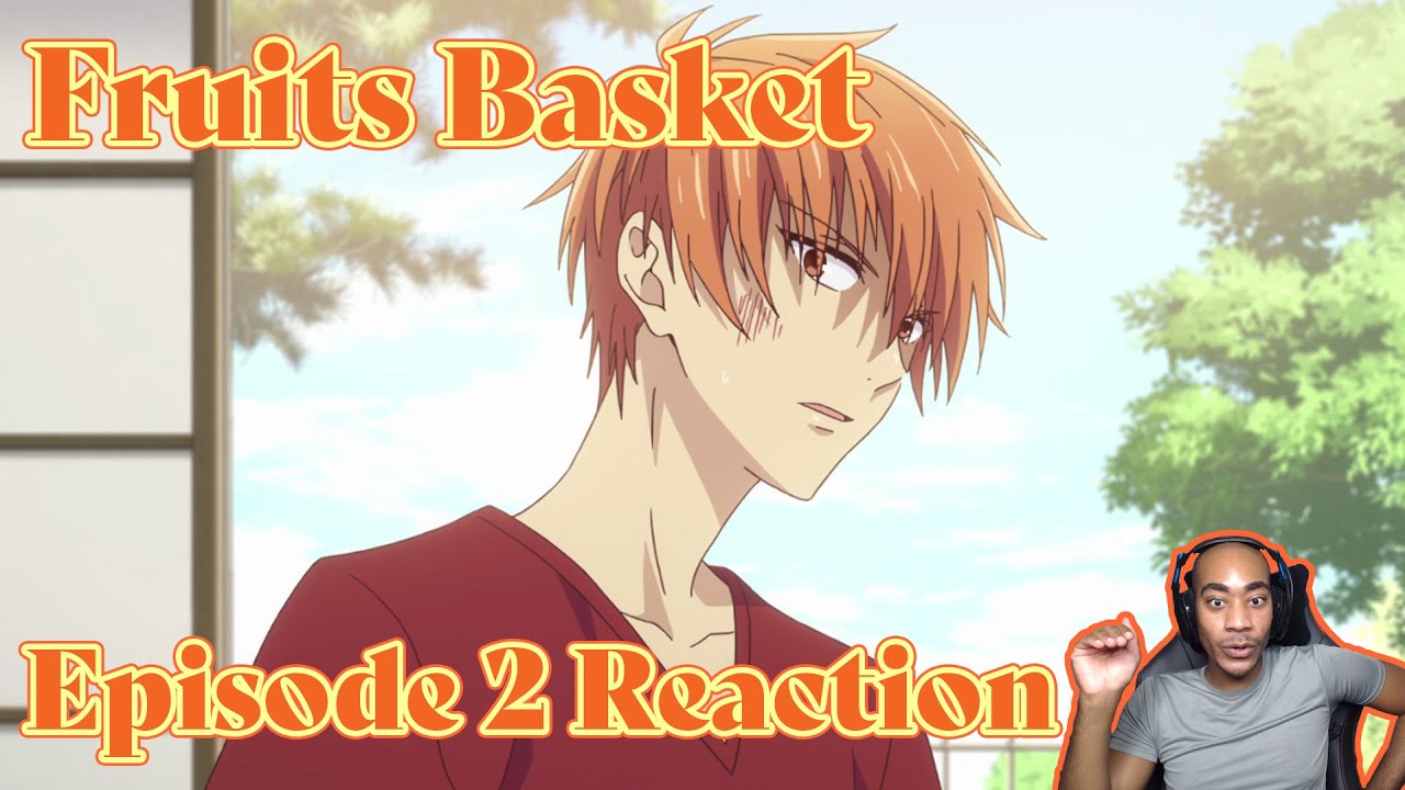 Kyo's Return | Fruits Basket | Episode 2 Reaction - YouTube
