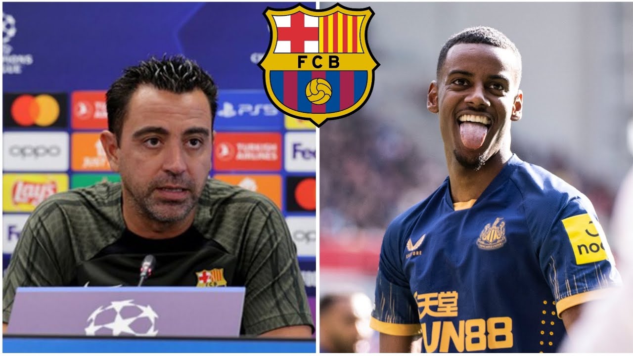 🚨🚨 XAVI ANNONCE DEUX TRÈS BONNE NOUVELLE ! / ALEXANDER ISAK, le ...