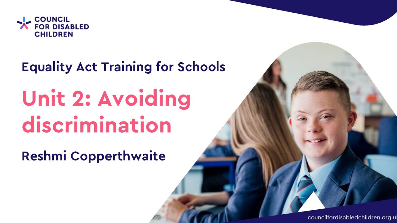 Disabled pupils and the Equality Act 2010: Training for Schools | Unit ...