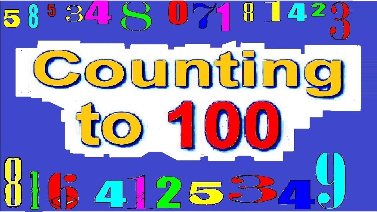 100 Counting To 100 Song 100 Counting To 100 Song