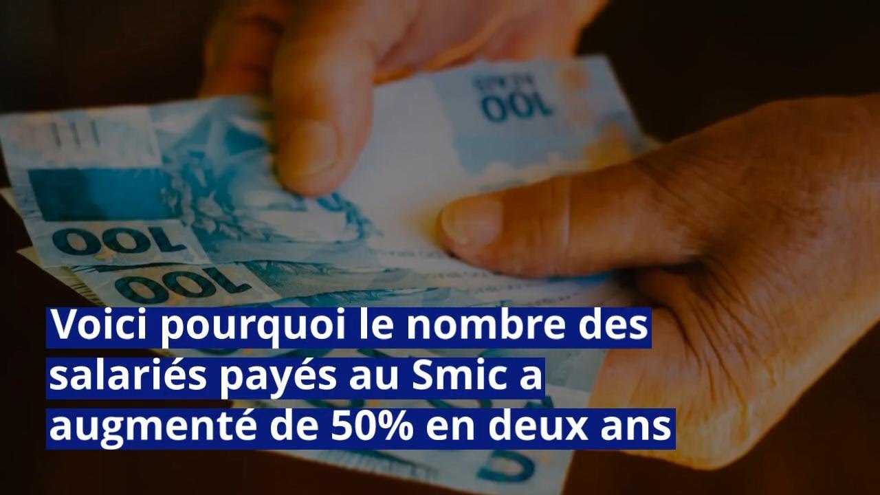 Voici pourquoi le nombre des salariés payés au Smic a augmenté de 50% en deux ans - YouTube