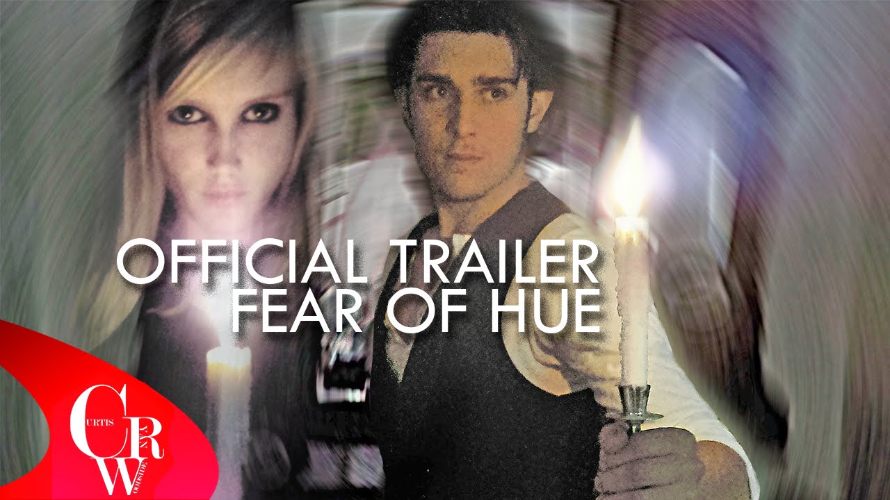 OFFICIAL TRAILER | Fear Of Hue: The Movie - YouTube